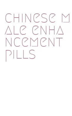 Understanding Chinese Male Enhancement Pills: Benefits, Risks, and ...